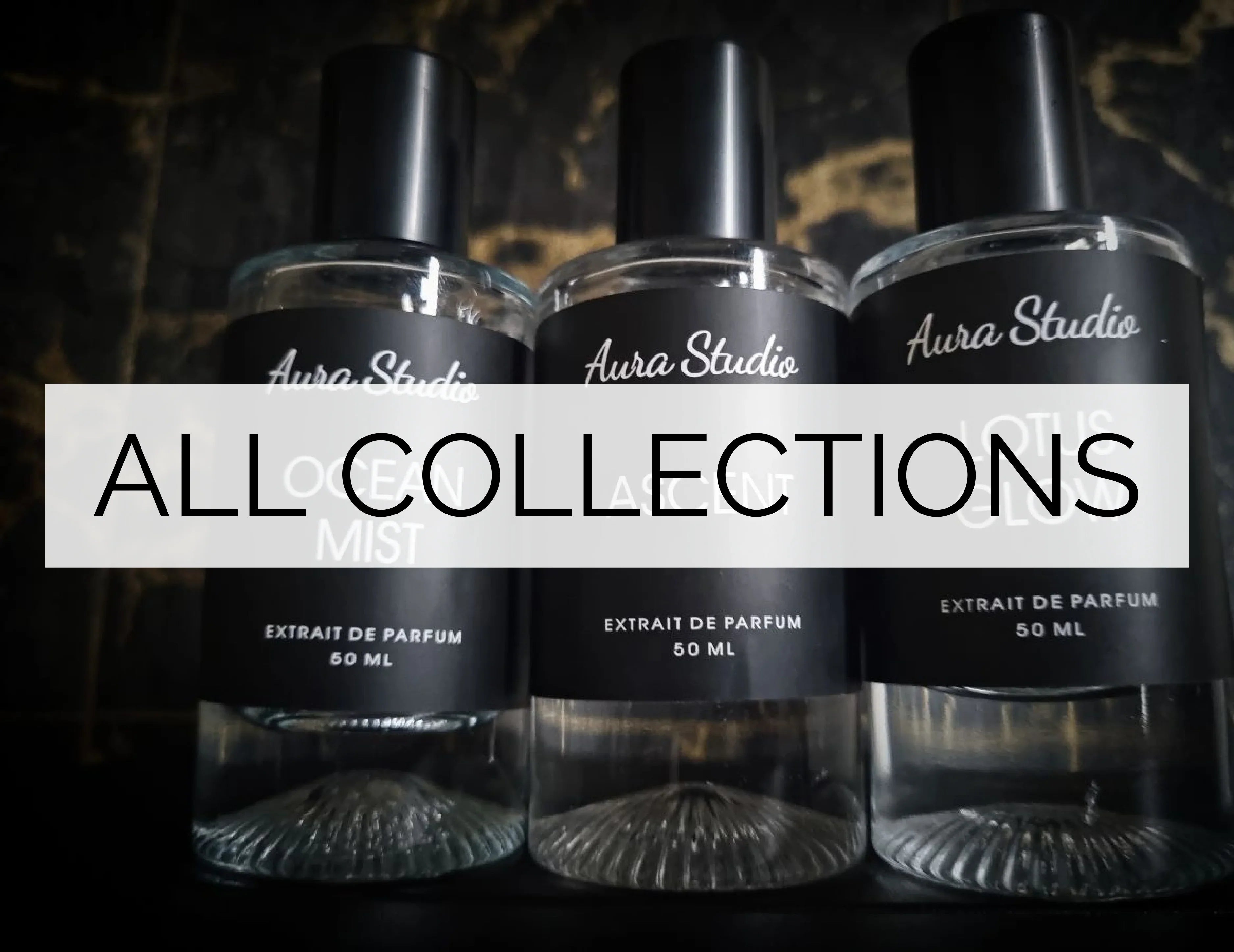 Perfume Collections | Aura Studio Signature Fragrances